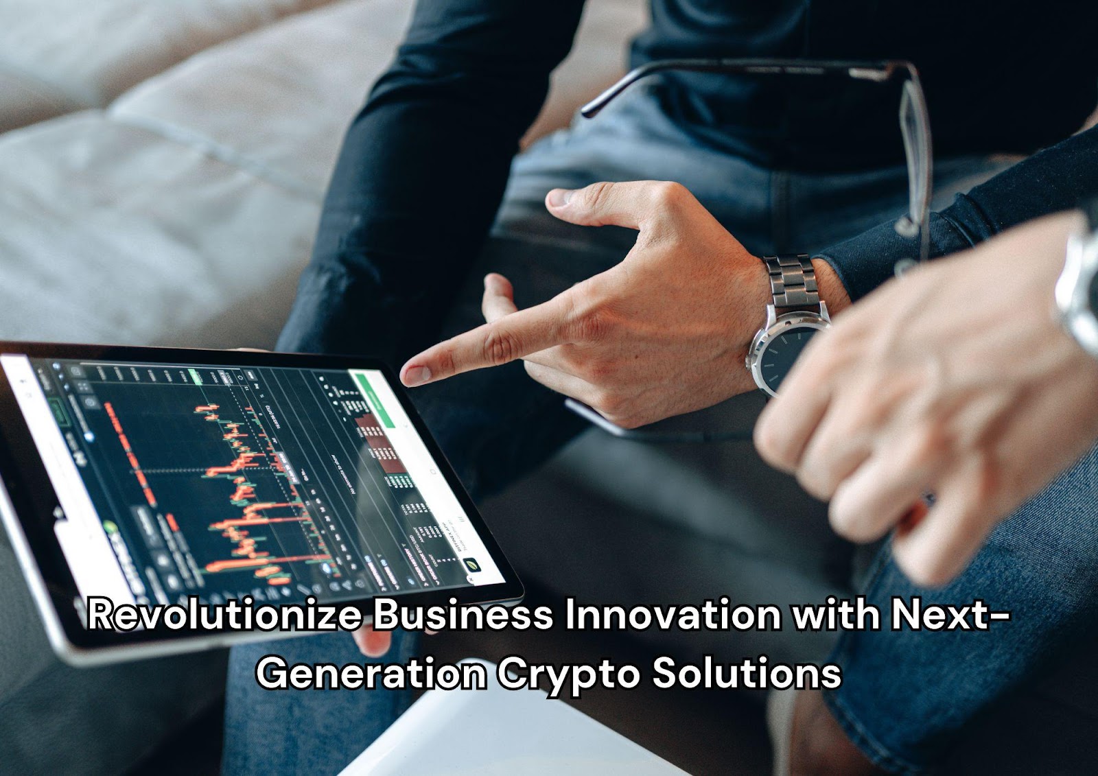 Revolutionize Business Innovation with Next-Generation Crypto Solutions ...