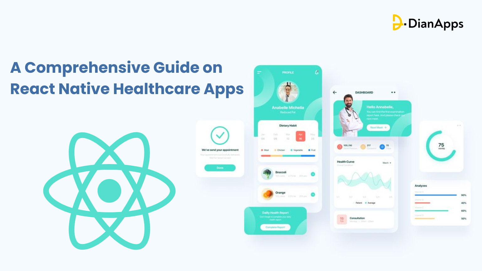 A Comprehensive Guide on React Native Healthcare Apps - DGM News