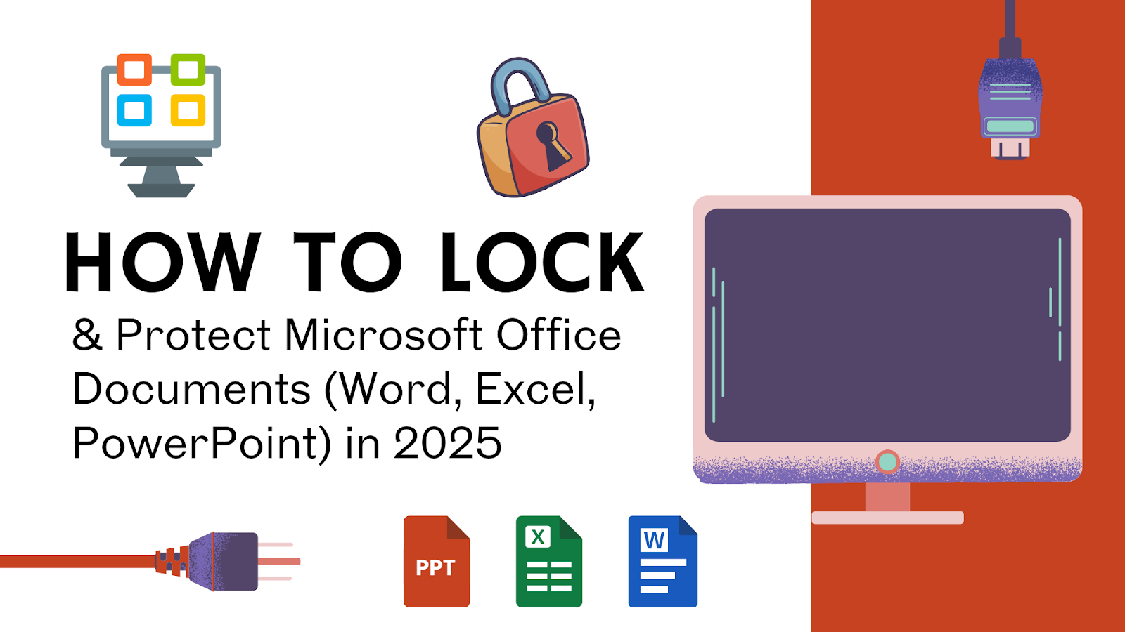 How to Lock and Protect Microsoft Office Documents (Word, Excel ...