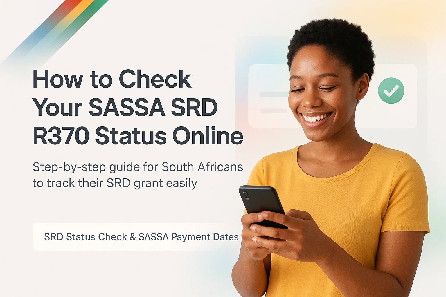 How to Check Your SASSA SRD R370 Status Online (Step-by-Step) - DGM News